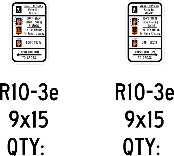 R10-3e-Push Button To Cross Street – Municipal Supply & Sign Co.