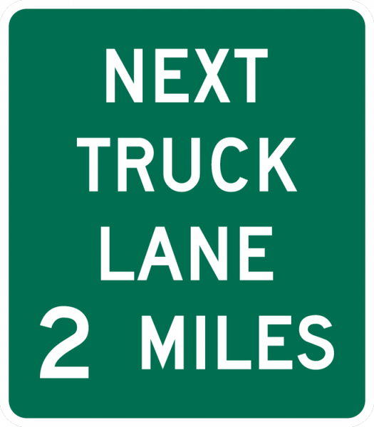 D17-1-Next Truck Lane XX Miles Sign – Municipal Supply & Sign Co.