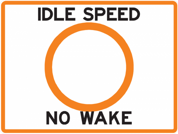 Idle Speed No Wake Sign – Municipal Supply & Sign Co.