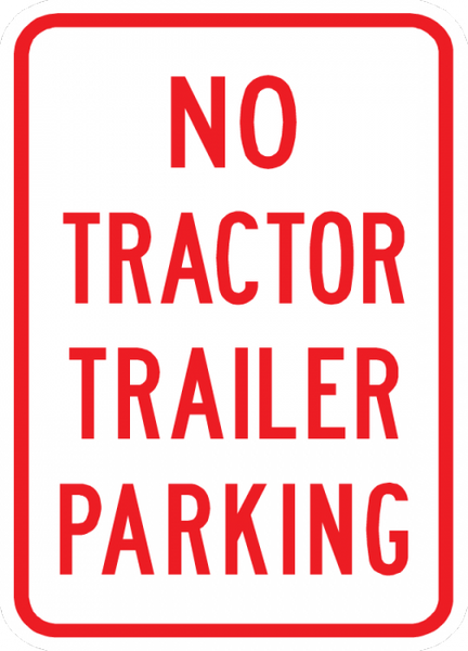 PS-39-No Tractor Trailer Parking Sign – Municipal Supply & Sign Co.