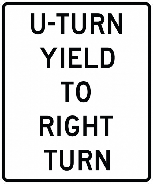 R10-16-U-Turn Yield to Right Turn Sign – Municipal Supply & Sign Co.