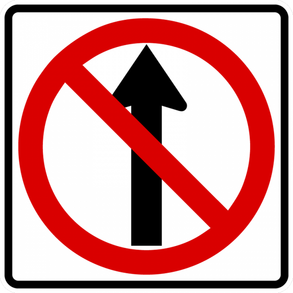 R3-27-Movement Prohibition Sign – Municipal Supply & Sign Co.