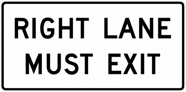 R3-33-Right Lane Must Exit Sign – Municipal Supply & Sign Co.