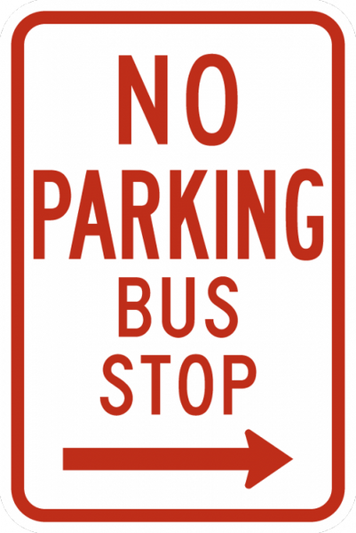 R7-7-No Parking Bus Stop Sign – Municipal Supply & Sign Co.
