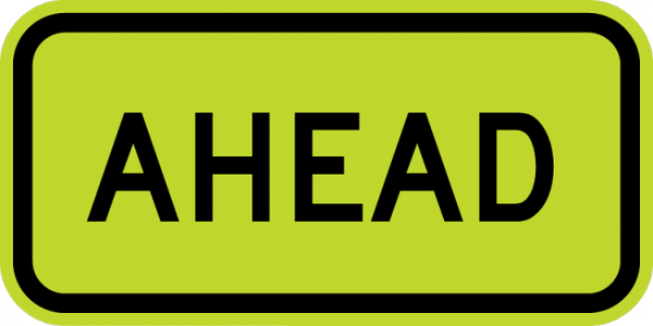 W16-9P - Ahead Sign – Municipal Supply & Sign Co.