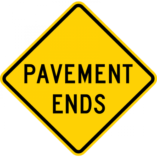 W8-3-Pavement Ends Sign – Municipal Supply & Sign Co.